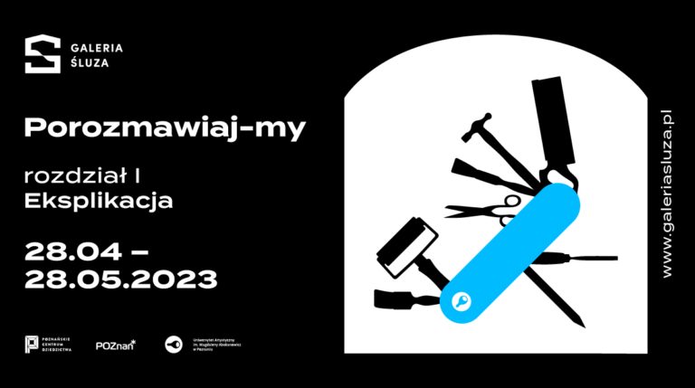 ‘Let’s Talk (‘Porozmawiaj-my’). Chapter I: Explication’ — UAP Poznań