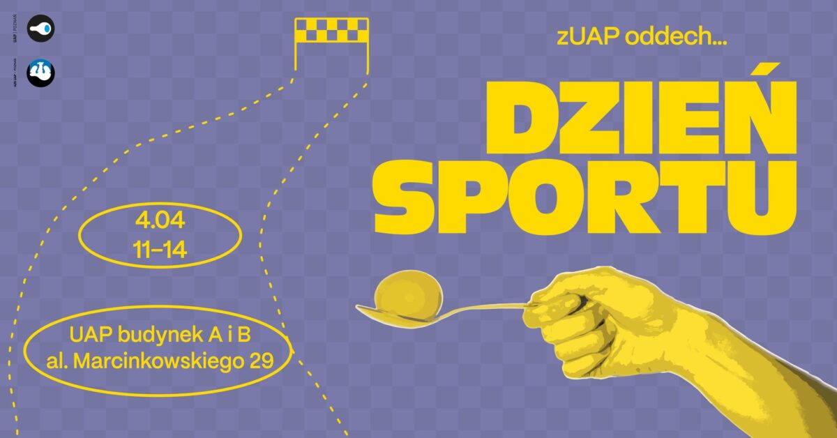 Catch your breath with UAP… – Sports Day at UAP — UAP Poznań